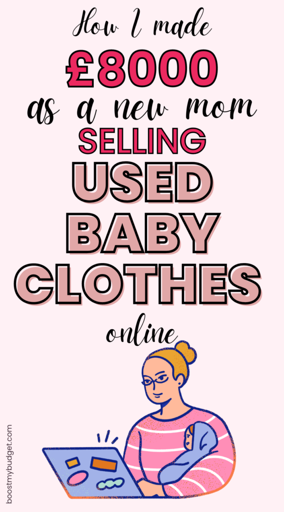 How to make money selling used baby clothes - Boost My Budget