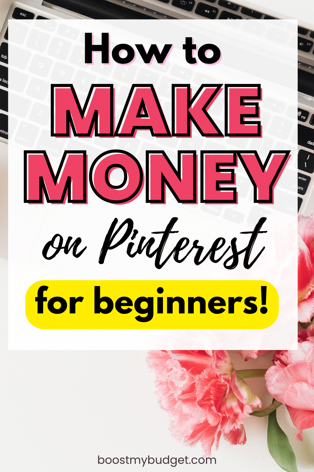 How to Make Money on Pinterest Without a Blog - Boost My Budget