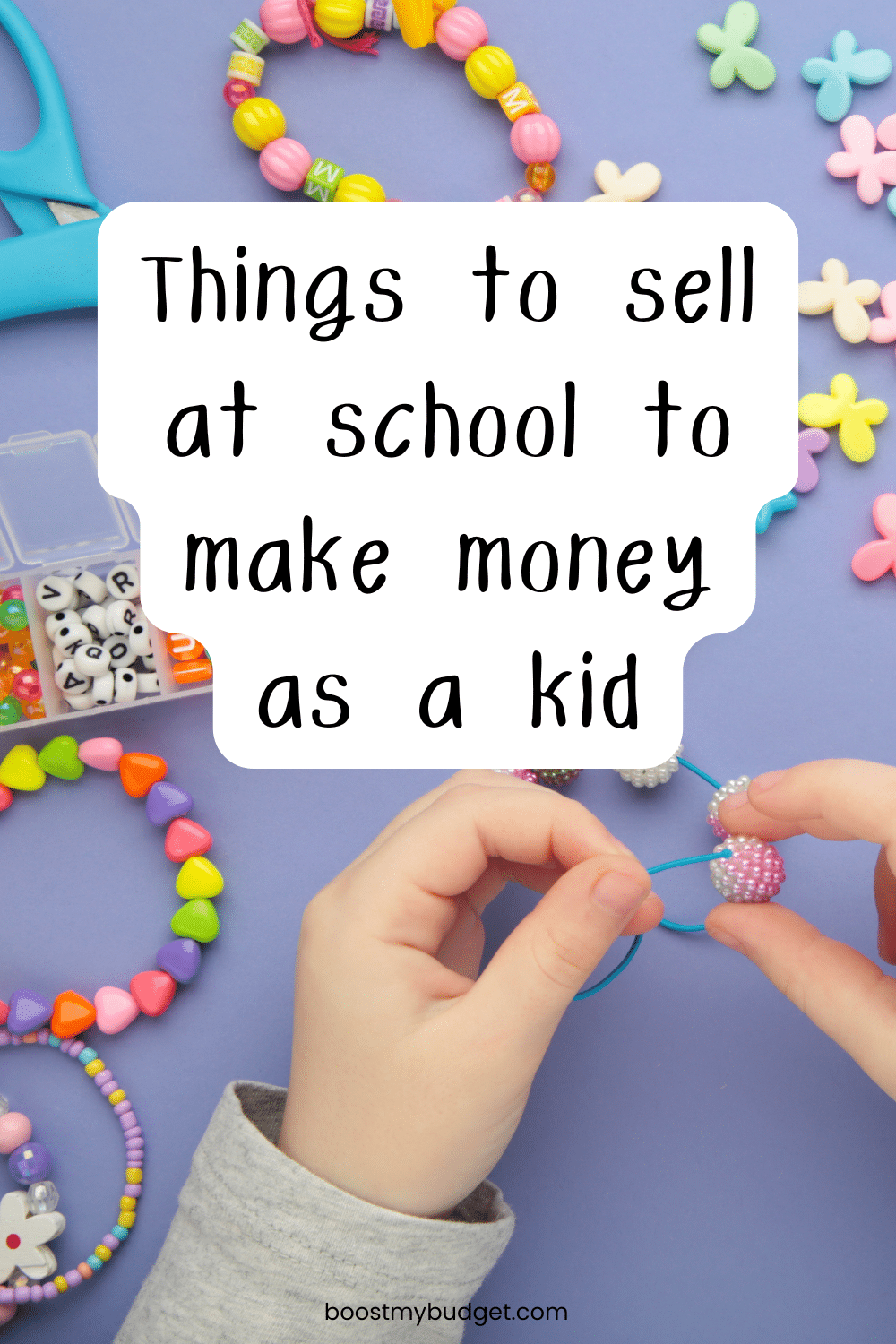 Best Things to Sell at School to Earn Money: 49+ Fun Ideas for Kids ...